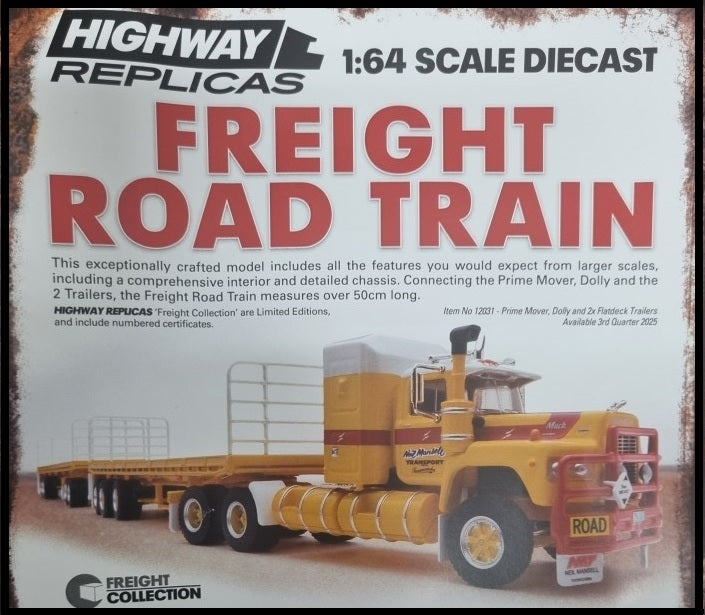 1/64 Scale Highway Replicas Neil Mansell Mack Roadtrain Double ...